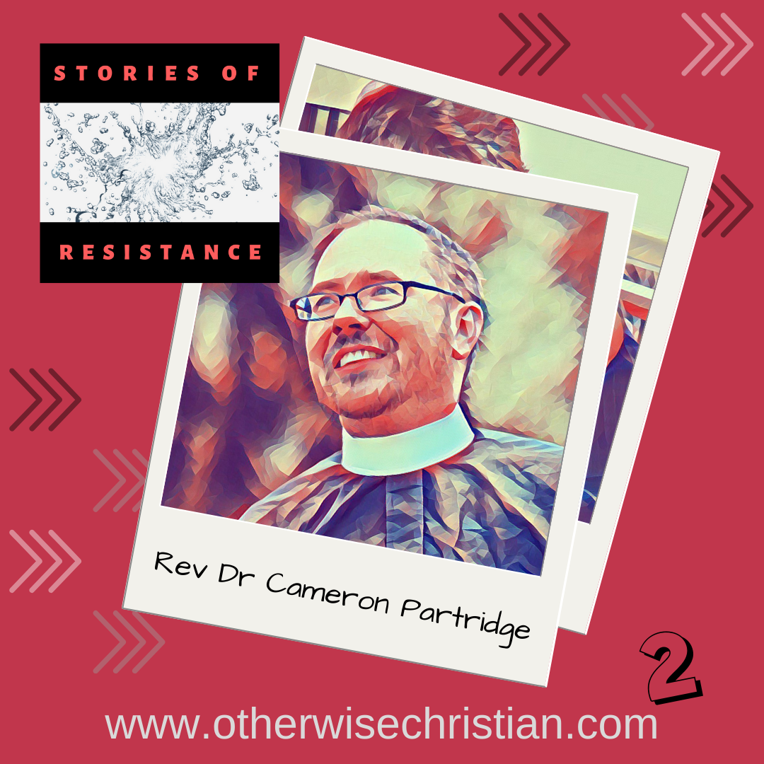 OC2: Rev Dr Cameron Partridge – OtherWise Christian